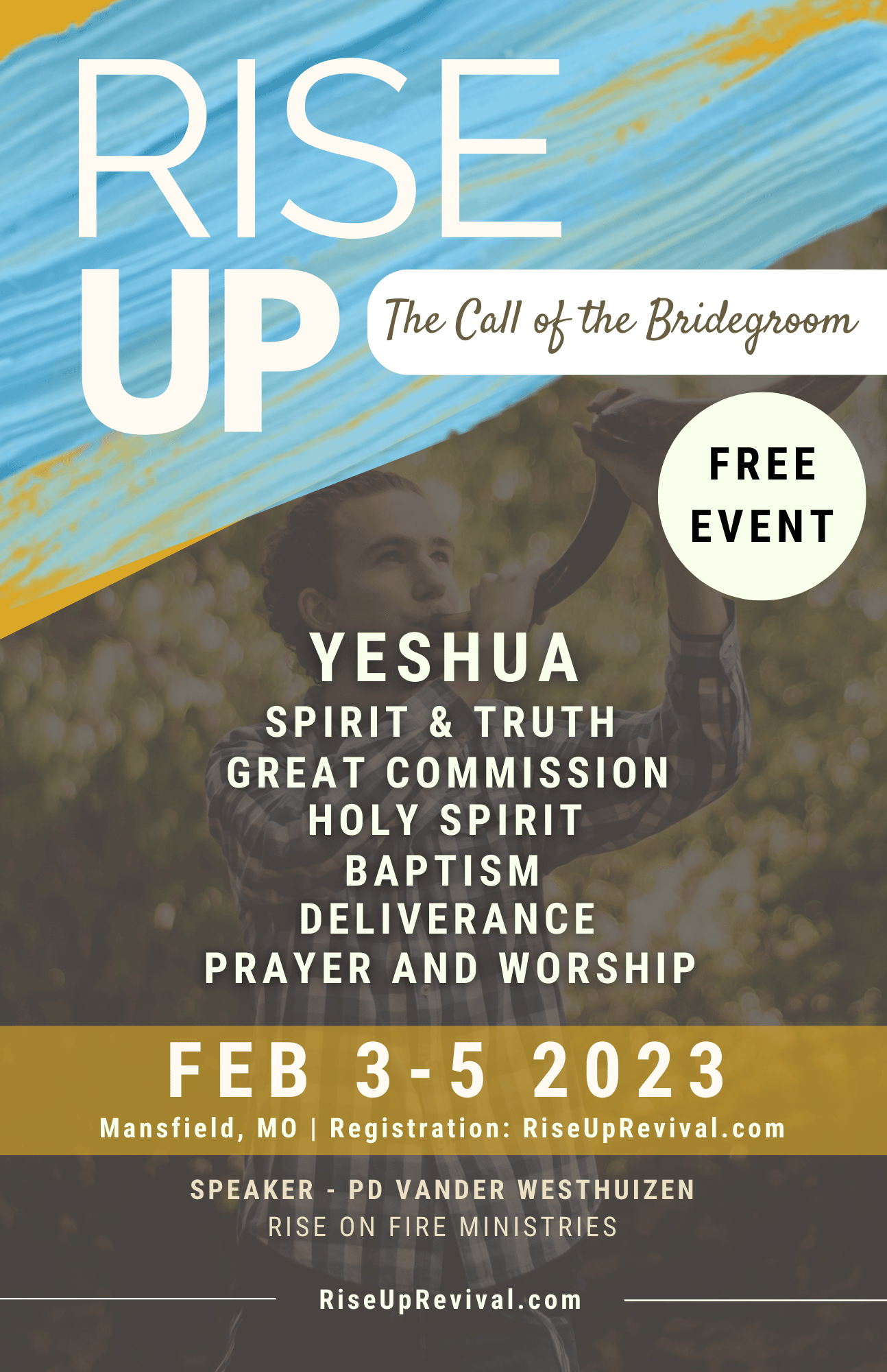 RISE UP – CALL OF THE BRIDEGROOM in Mansfield, MO - Rise on Fire Ministries